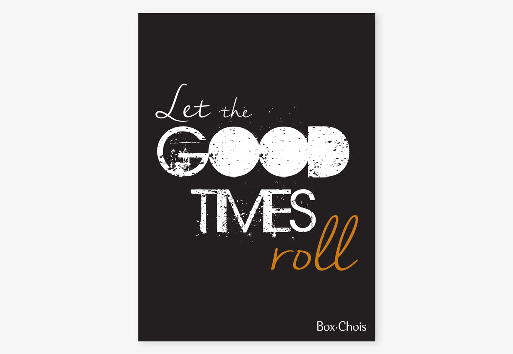 Good Times – Box Chois